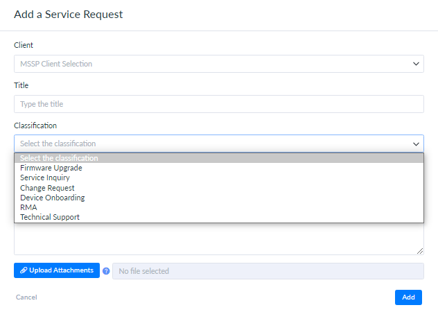 Creating service requests | Managed FortiGate Service 24.1.0 | Fortinet Document Library
